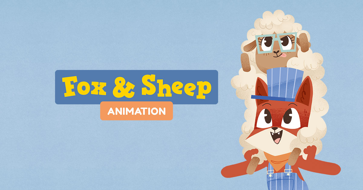 Animation | Fox & Sheep Digital Kids Studio